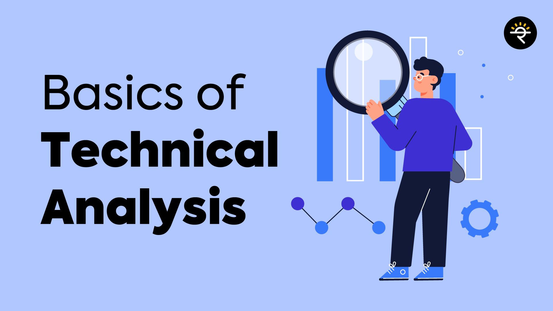 Basics of Technical Analysis - Blogs By CA Rachana Ranade
