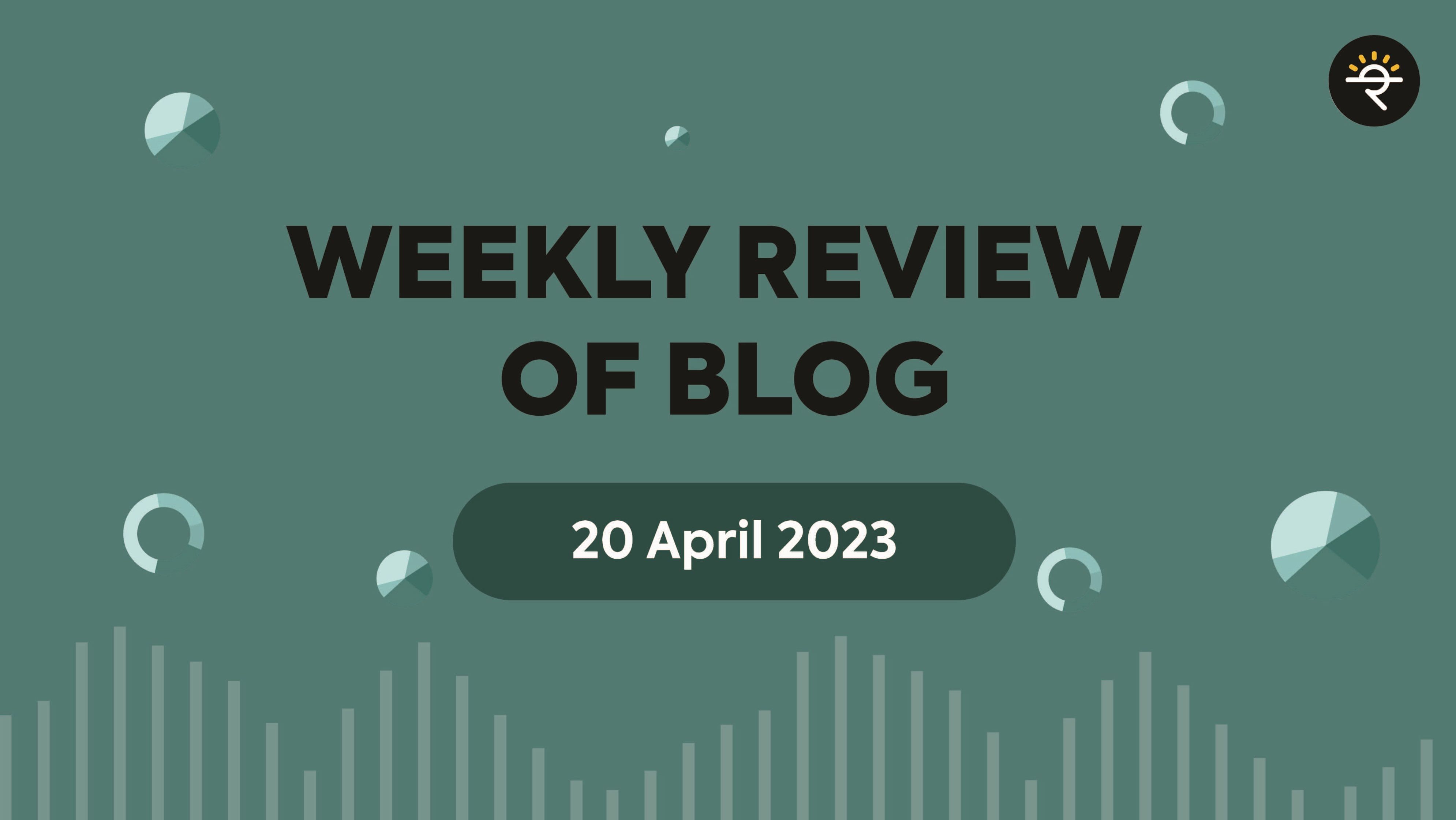 Weekly Review of Blog