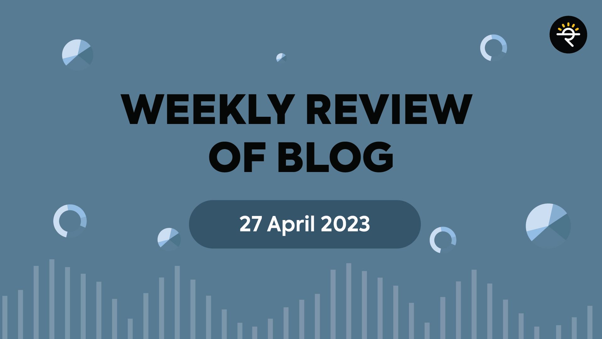 Weekly Review of Blog
