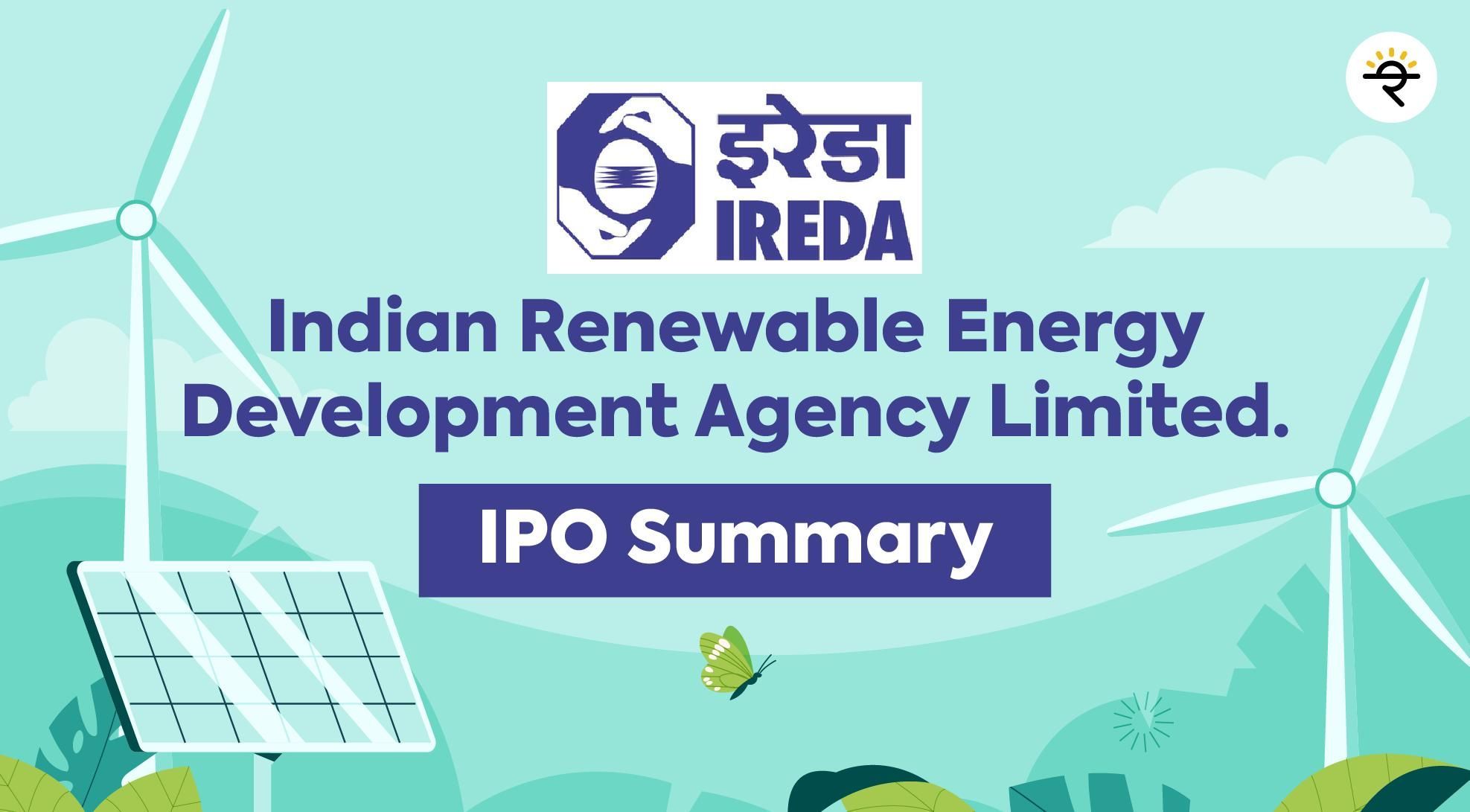 Indian Renewable Energy Development Agency Limited Ireda Ipo Summary