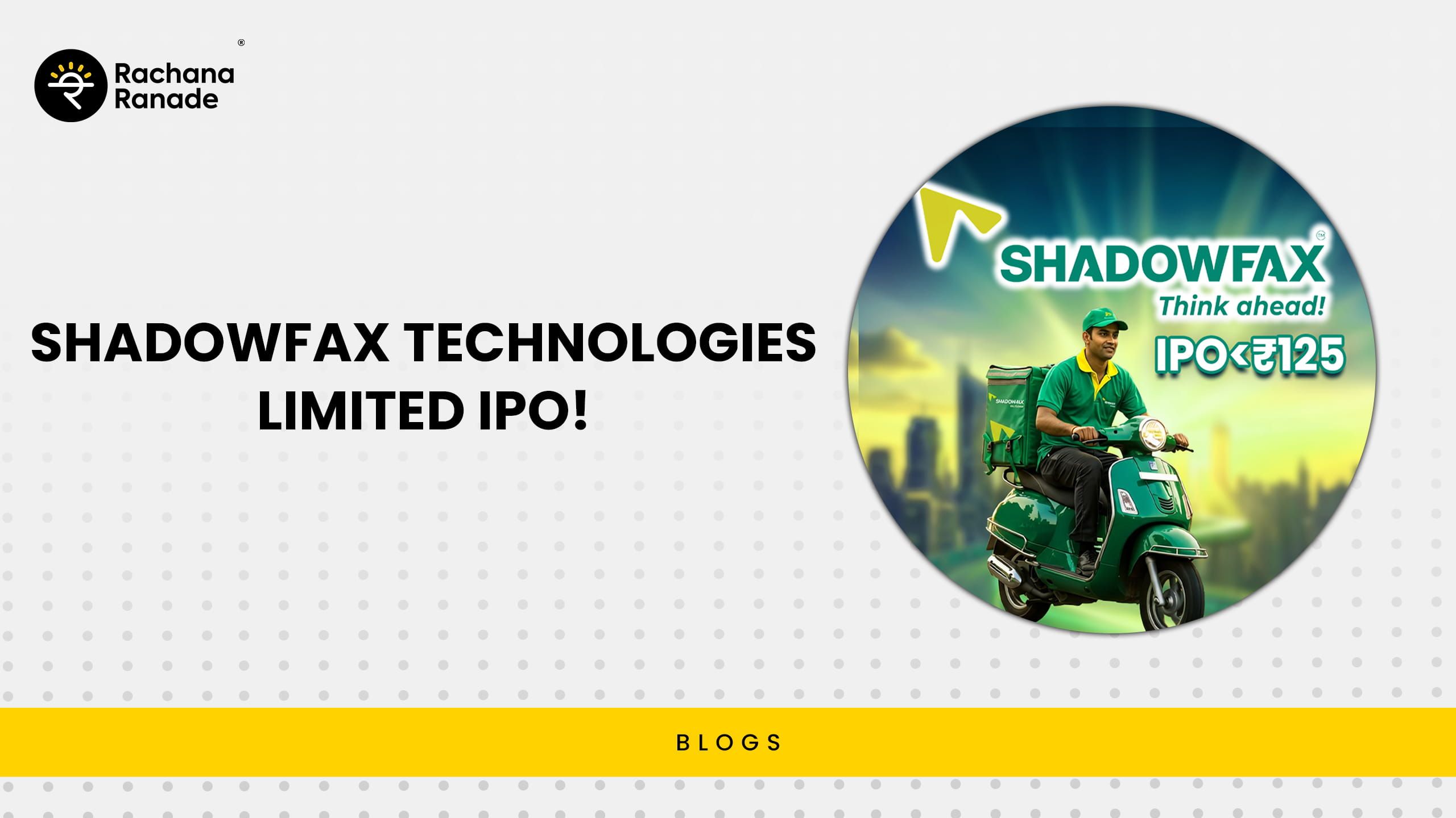 Shadowfax Technologies Limited IPO!